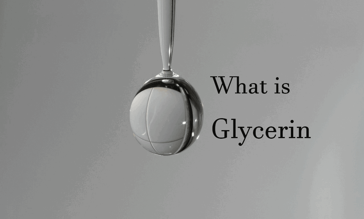 Glycerin:A Comprehensive Guide to This Multifunctional Compound ...